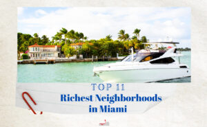 11 Richest Neighborhoods in Miami - Suburbs 101