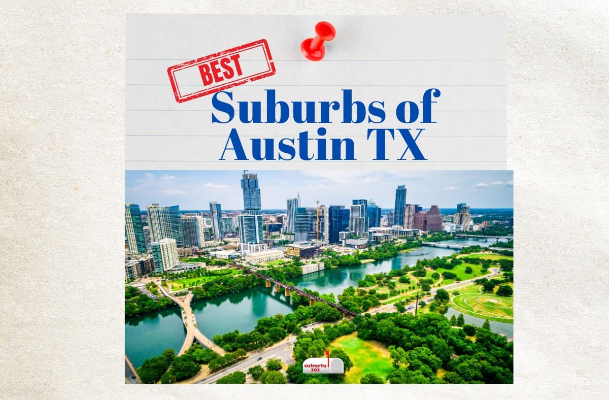 10 Best Suburbs of Austin, TX 2024 - Suburbs 101