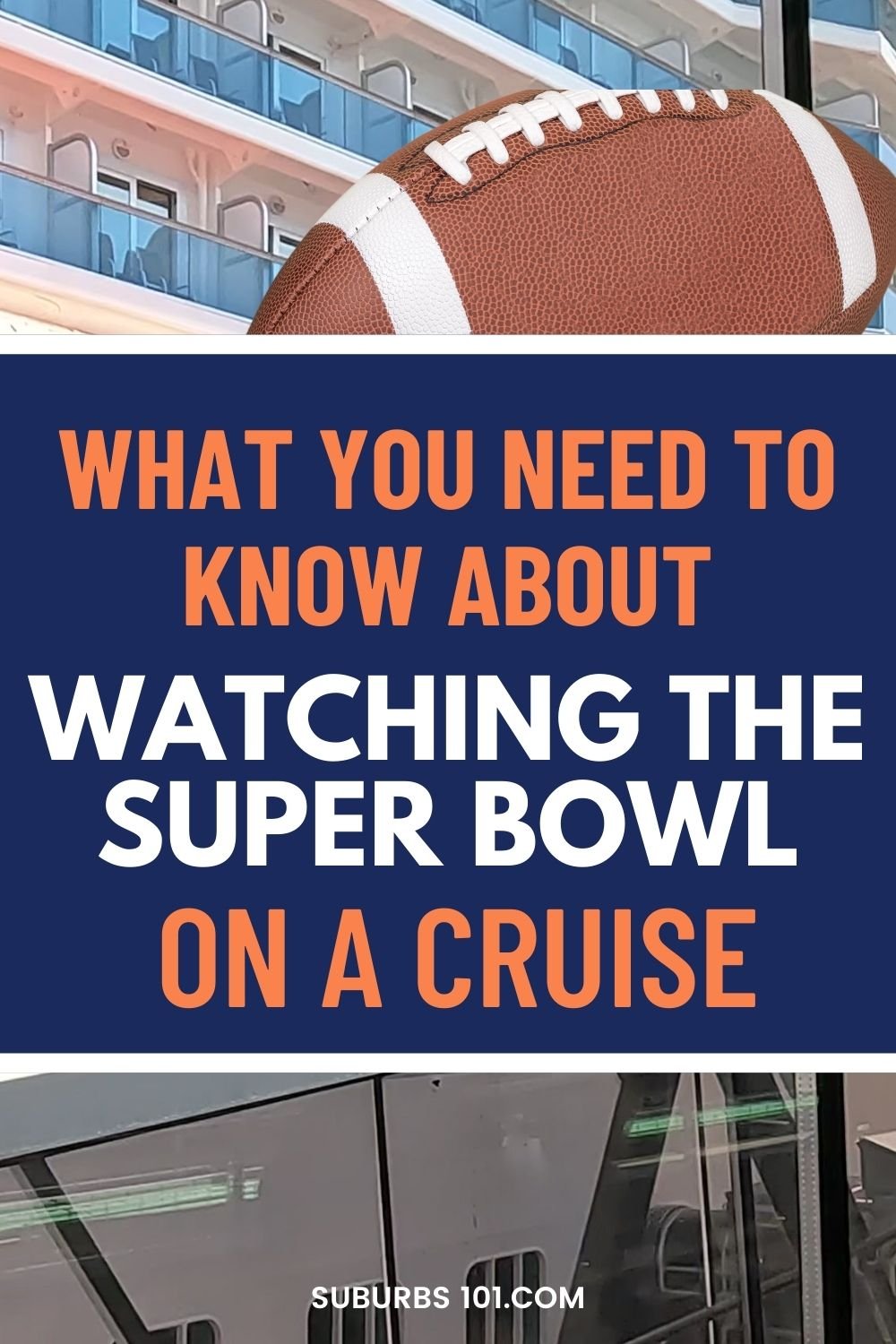 What Every Cruiser Needs to Know About Watching the Super Bowl on a ...