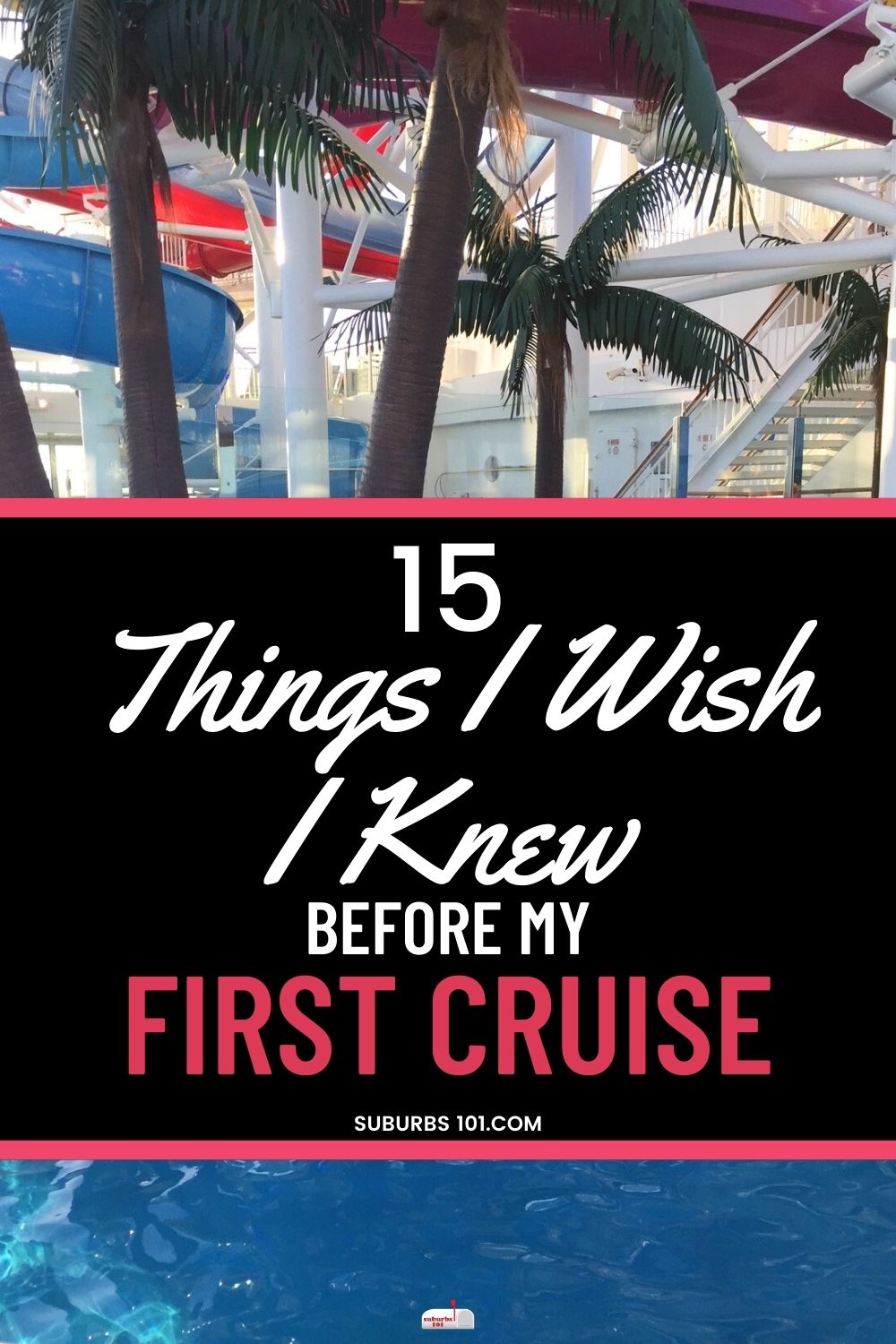 15 Things I Wished I had Known as a First Time Cruiser - Suburbs 101