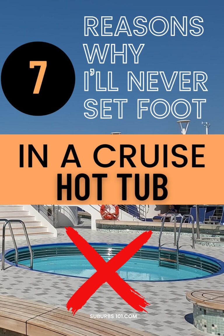 7 Reasons Why I'm Skipping the Hot Tub on My Next Cruise - Suburbs 101