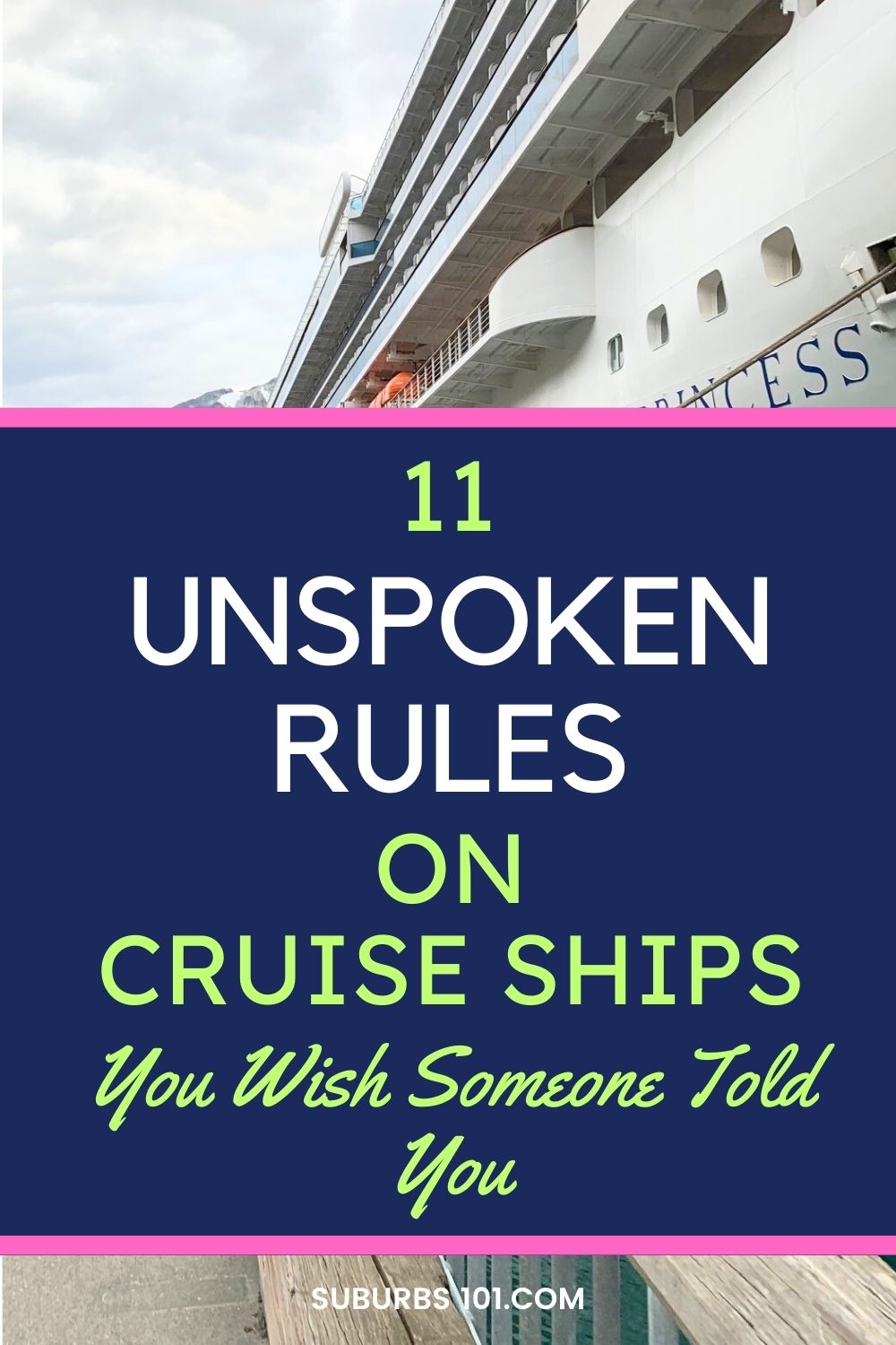 11 Unspoken Rules on Cruise Ships- You Wish Someone Told You - Suburbs 101