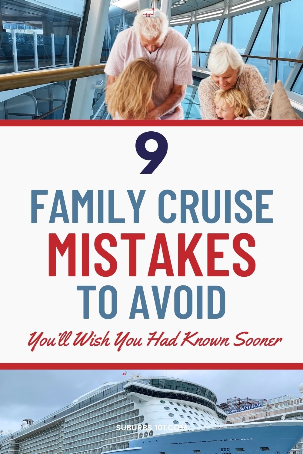 9 Family Cruise Mistakes to Avoid - Suburbs 101