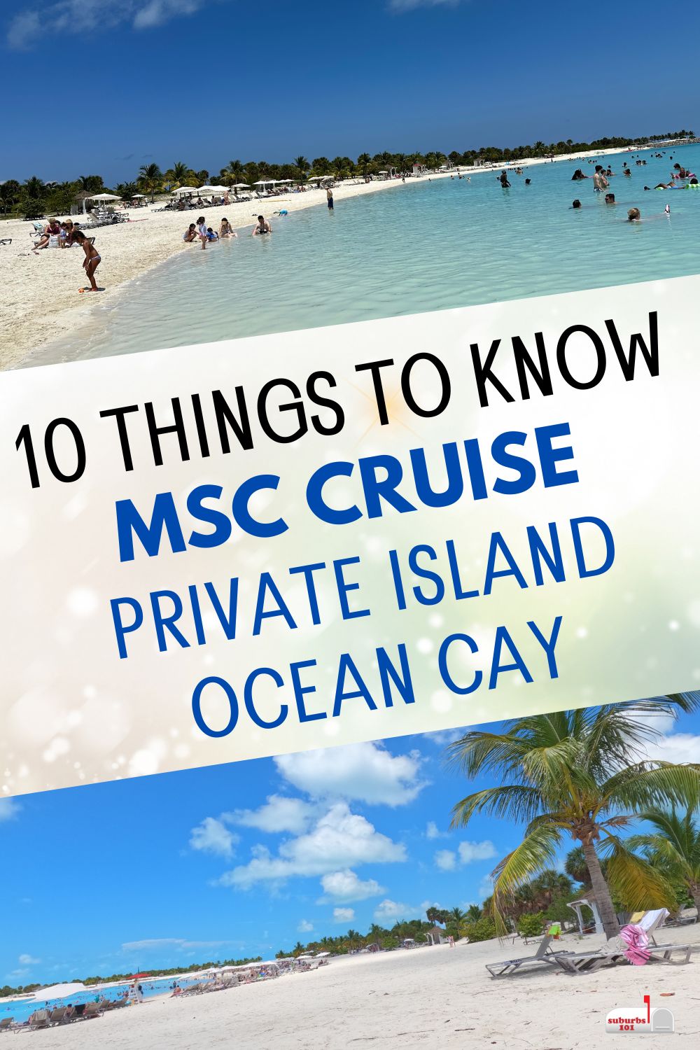 10 Important Things to Know About MSC Cruise's Private Island Ocean Cay ...
