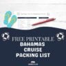 Bahamas Cruise Packing List: 30 Must-Bring Items (Free Printable ...