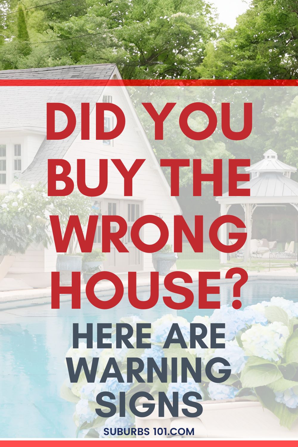Did You Buy the Wrong House? Here are 11 Warning Signs - Suburbs 101